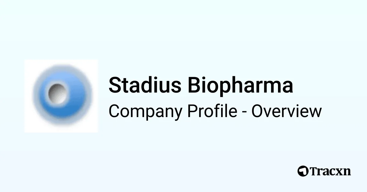 Stadius Biopharma - 2025 Company Profile & Competitors - Tracxn