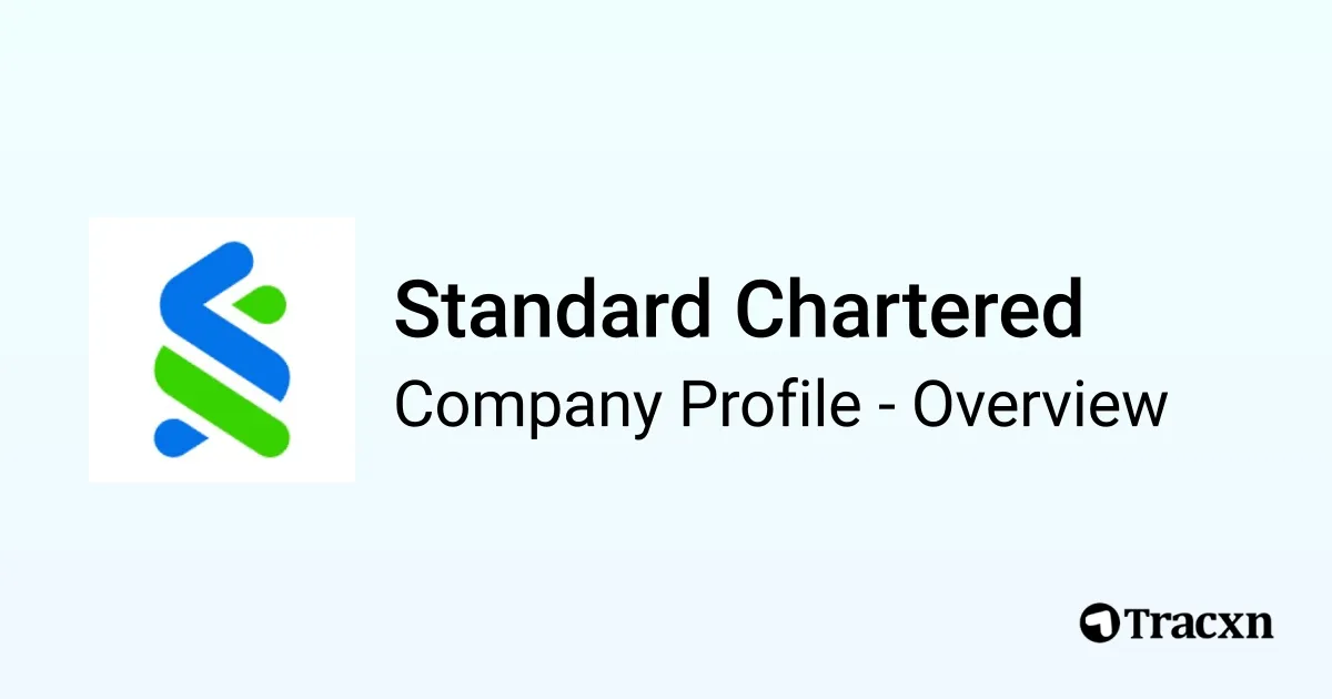 Standard Chartered - 2025 Company Profile, Team, Funding, Competitors ...