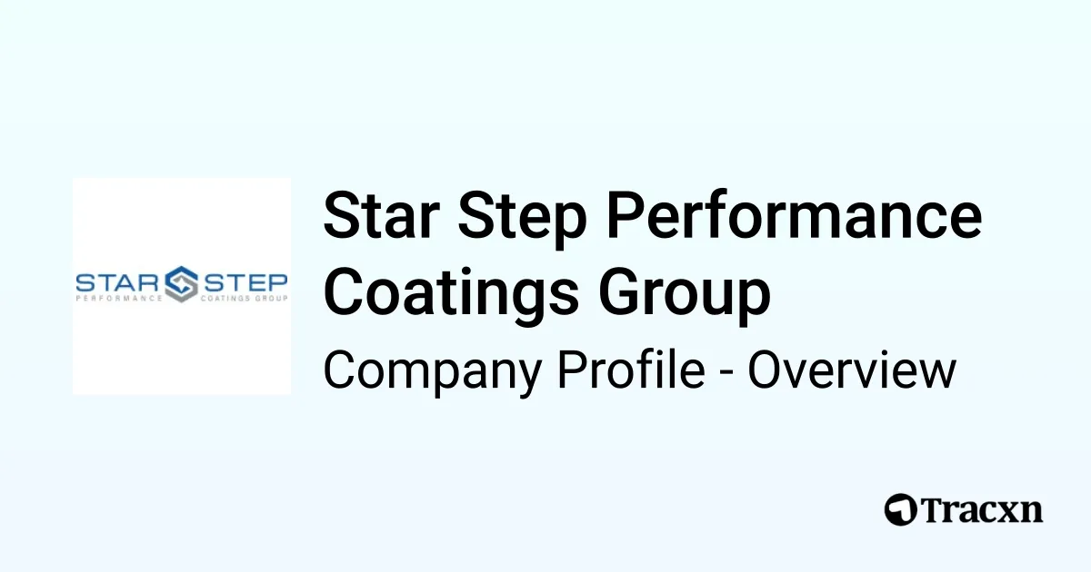 Star Step Performance Coatings Group - 2026 Company Profile ...