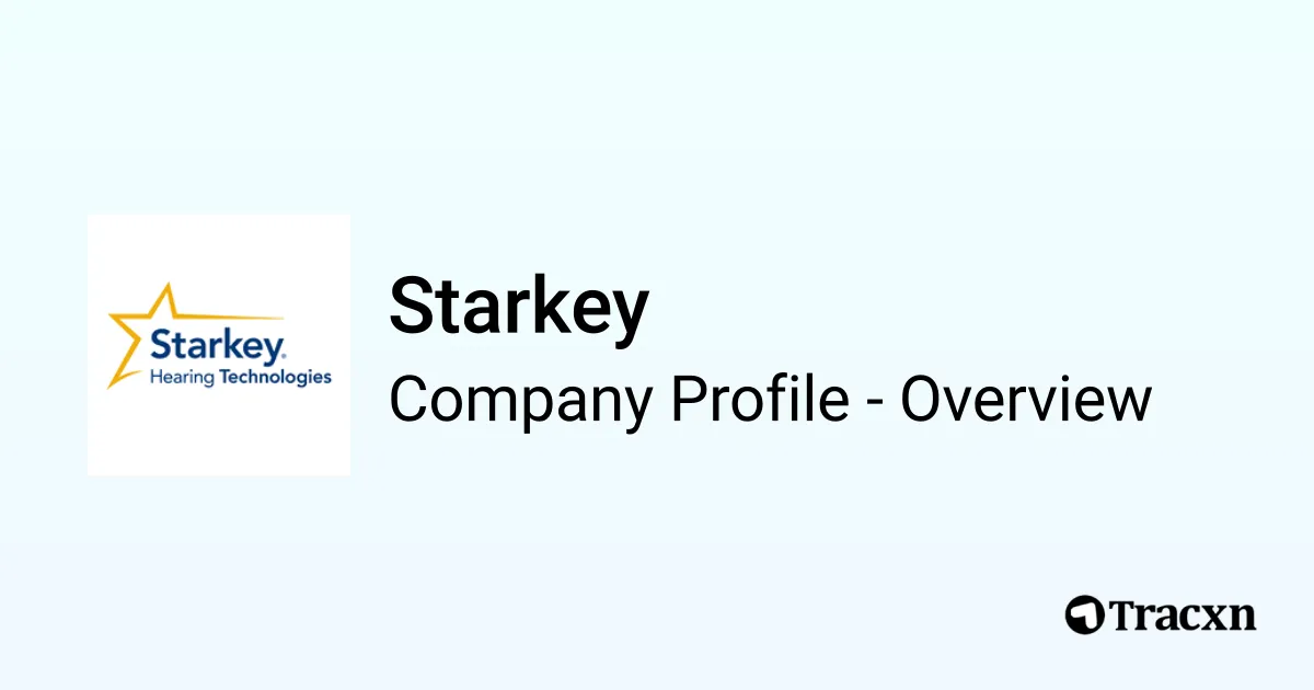Starkey - 2026 Company Profile, Team, Funding, Competitors & Financials ...