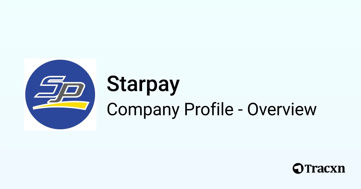 Starpay - 2026 Company Profile, Team & Competitors - Tracxn