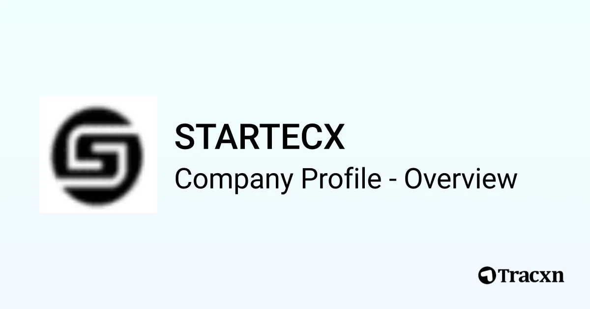 STARTECX - 2025 Company Profile & Competitors - Tracxn