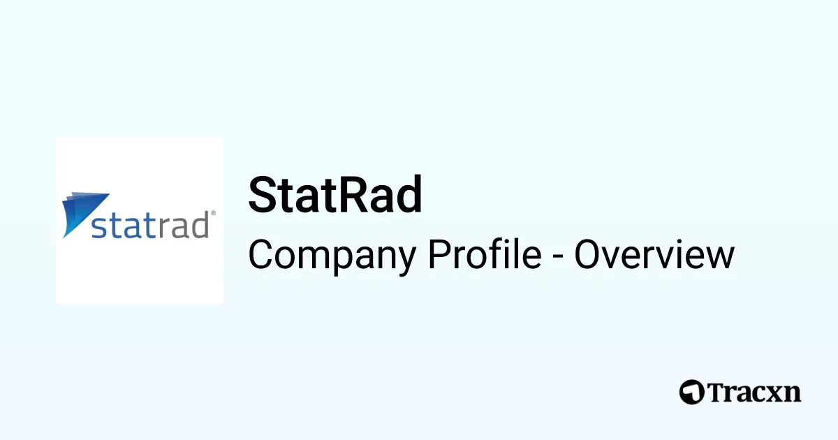 StatRad - 2025 Company Profile, Funding & Competitors - Tracxn