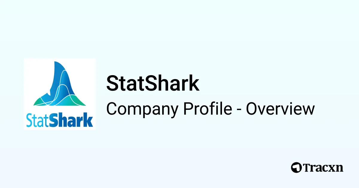 StatShark - 2025 Company Profile, Team, Funding & Competitors - Tracxn