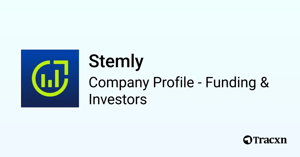 Stemly - 2025 Funding Rounds & List of Investors - Tracxn