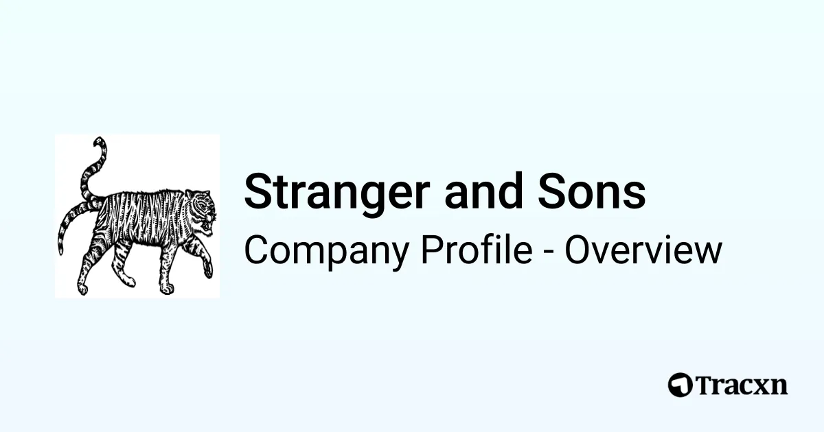 Stranger and Sons - 2025 Company Profile, Team, Funding, Competitors ...