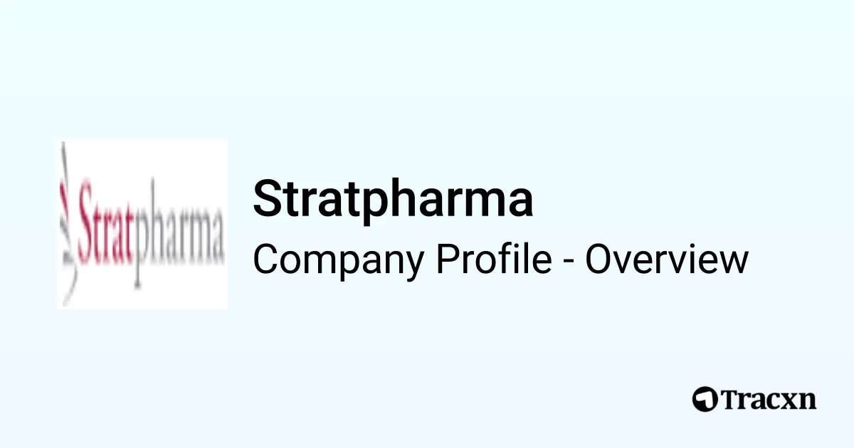 Stratpharma - 2025 Company Profile, Team, Funding & Competitors - Tracxn