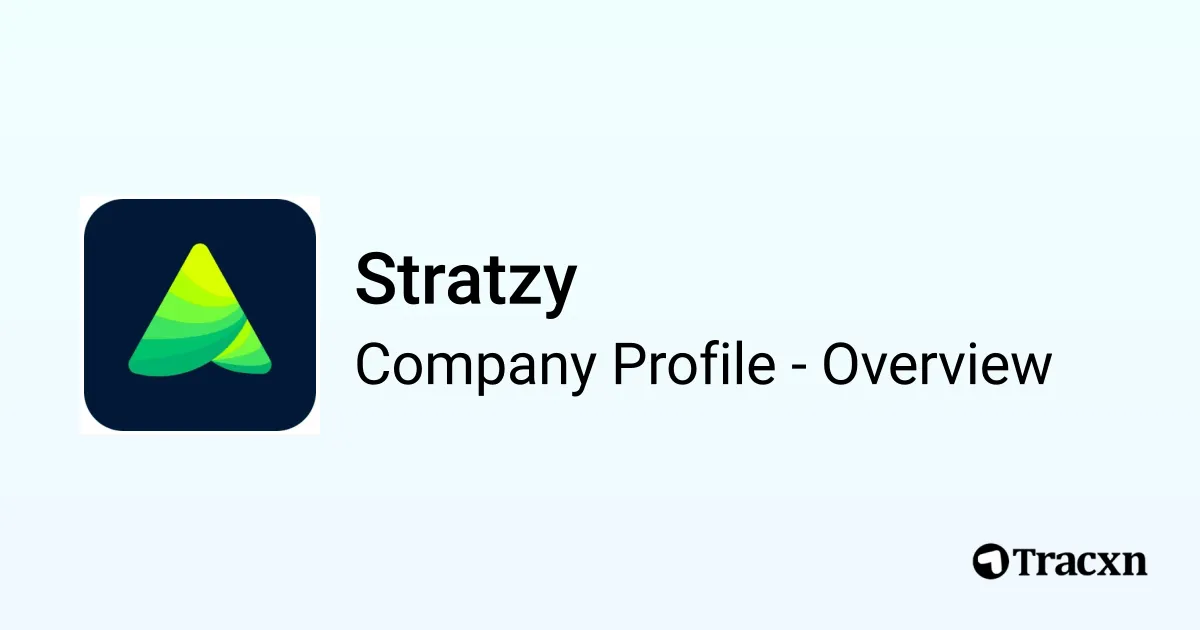 Stratzy - 2026 Company Profile, Team, Funding, Competitors & Financials ...
