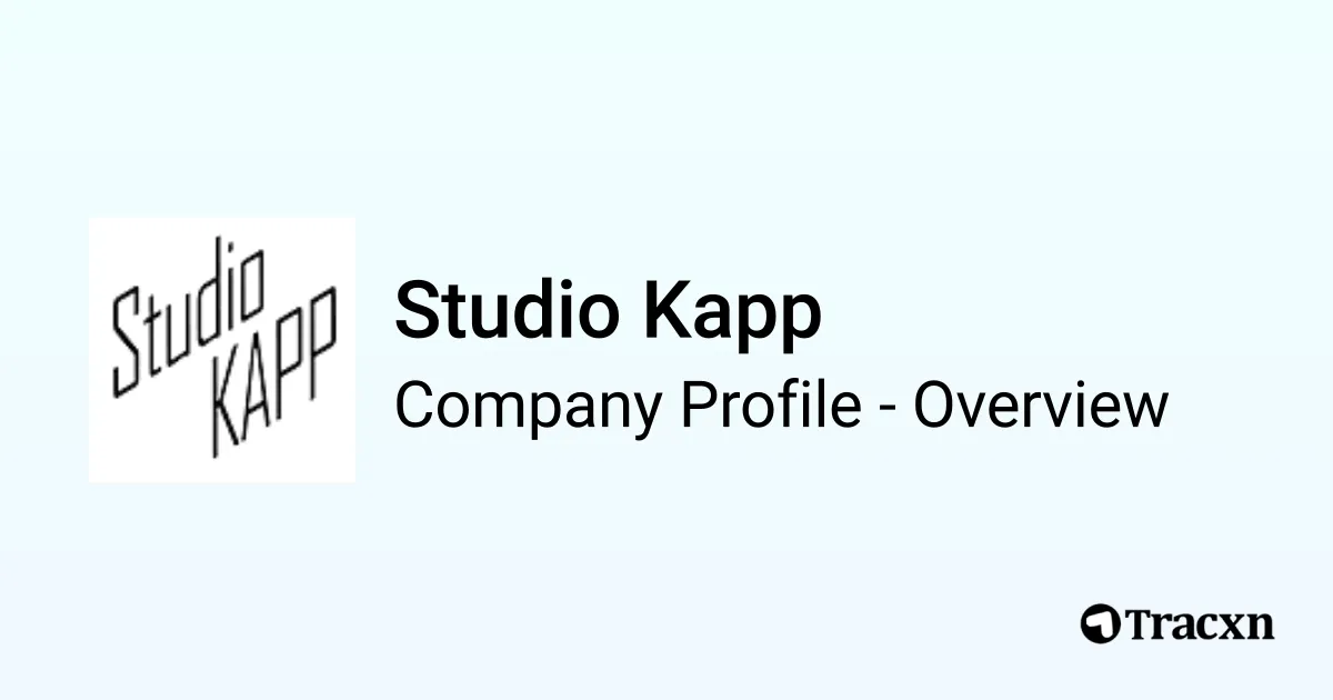Studio Kapp - Company Profile - Tracxn