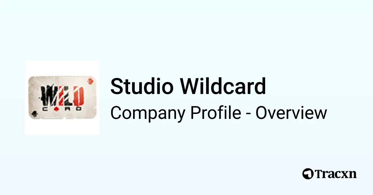Studio Wildcard - 2026 Company Profile, Team & Competitors - Tracxn