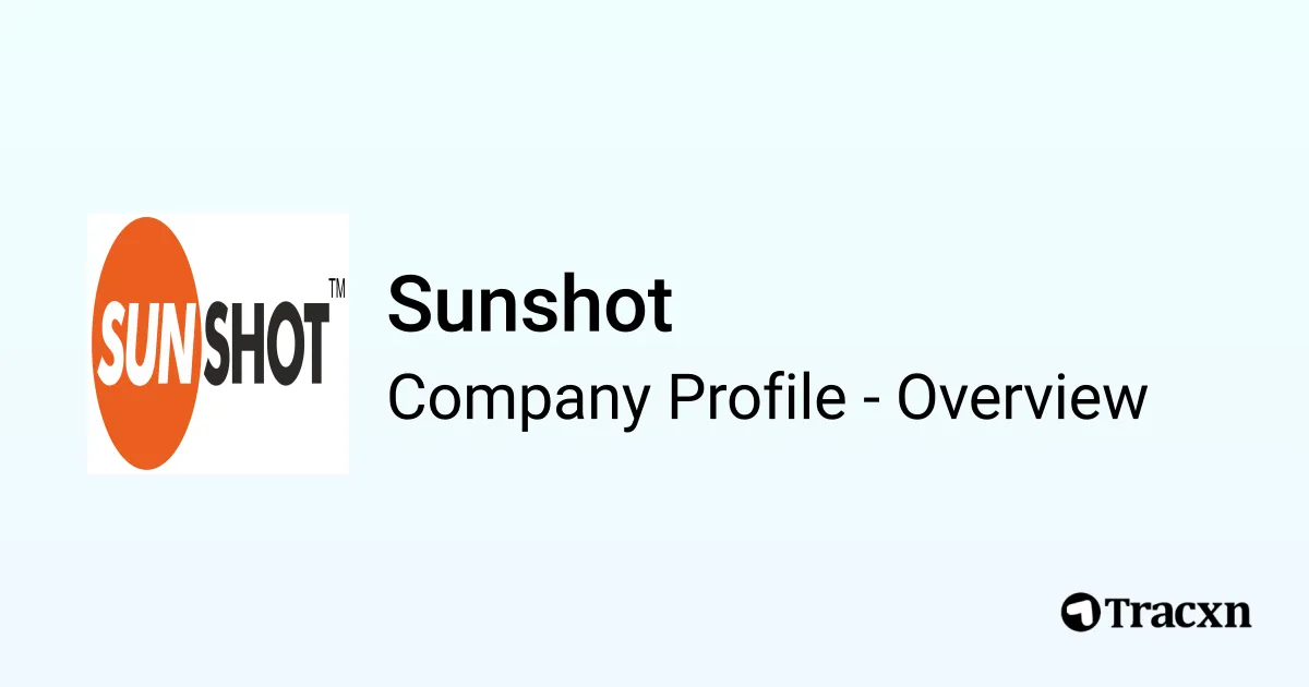 Sunshot - 2025 Company Profile, Team, Funding, Competitors & Financials ...