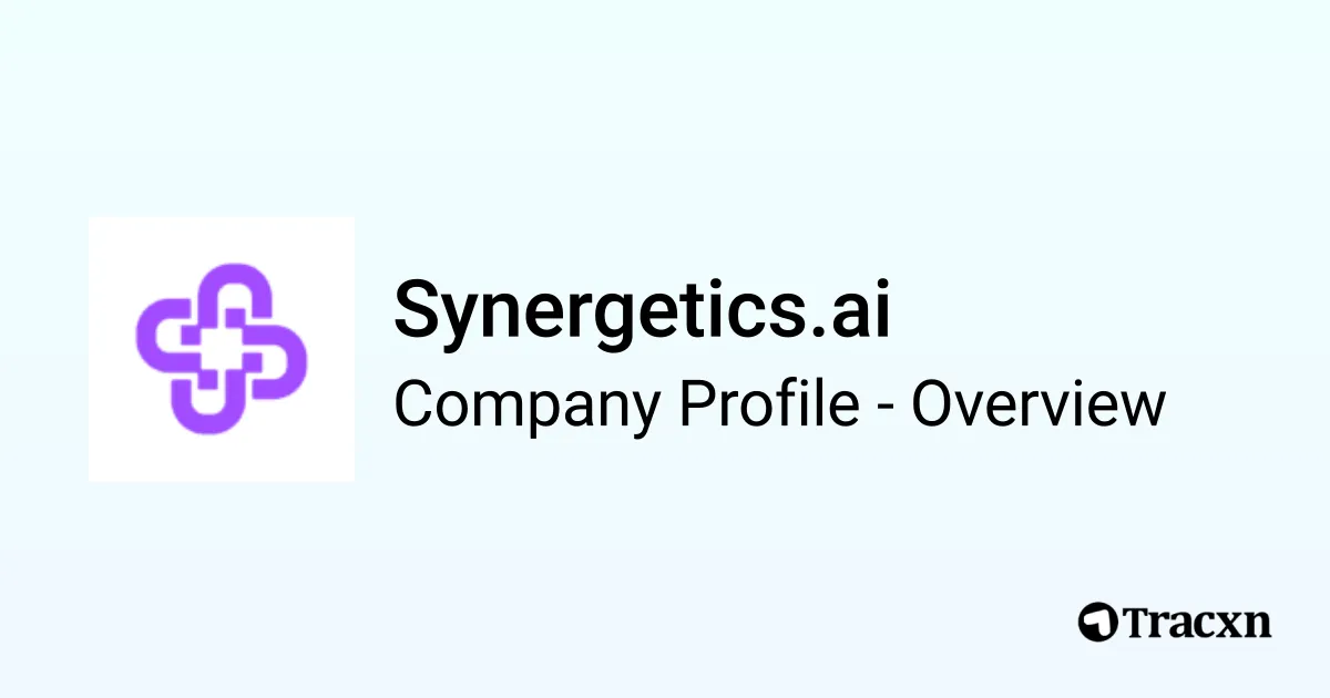 Synergetics.ai - 2026 Company Profile, Team, Funding & Competitors - Tracxn