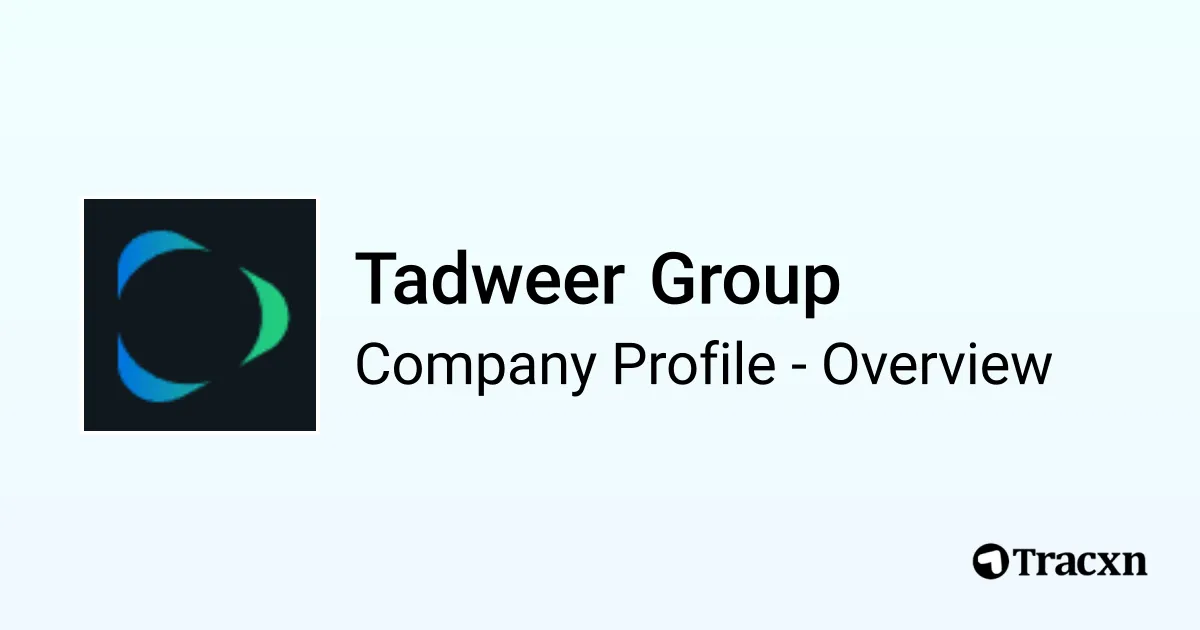 Tadweer Group - 2025 Company Profile, Funding & Competitors - Tracxn