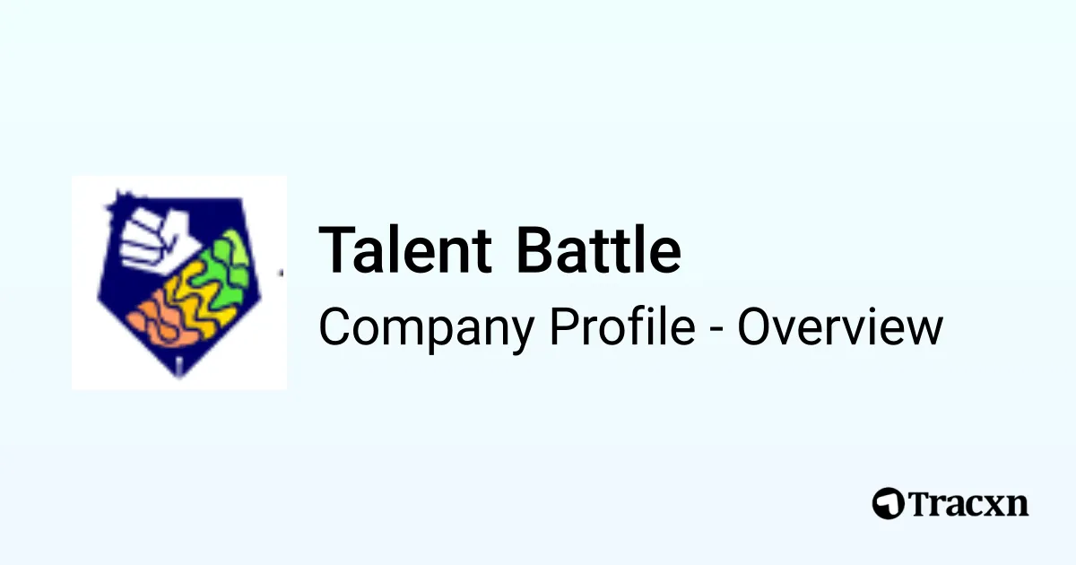 Talent Battle - 2025 Company Profile, Team, Competitors & Financials ...