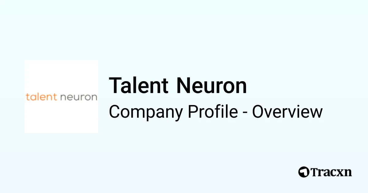 Talent Neuron - 2025 Company Profile, Team & Competitors - Tracxn