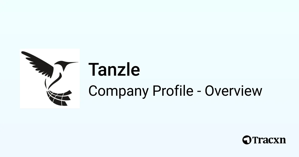 Tanzle - 2025 Company Profile, Team, Funding & Competitors - Tracxn