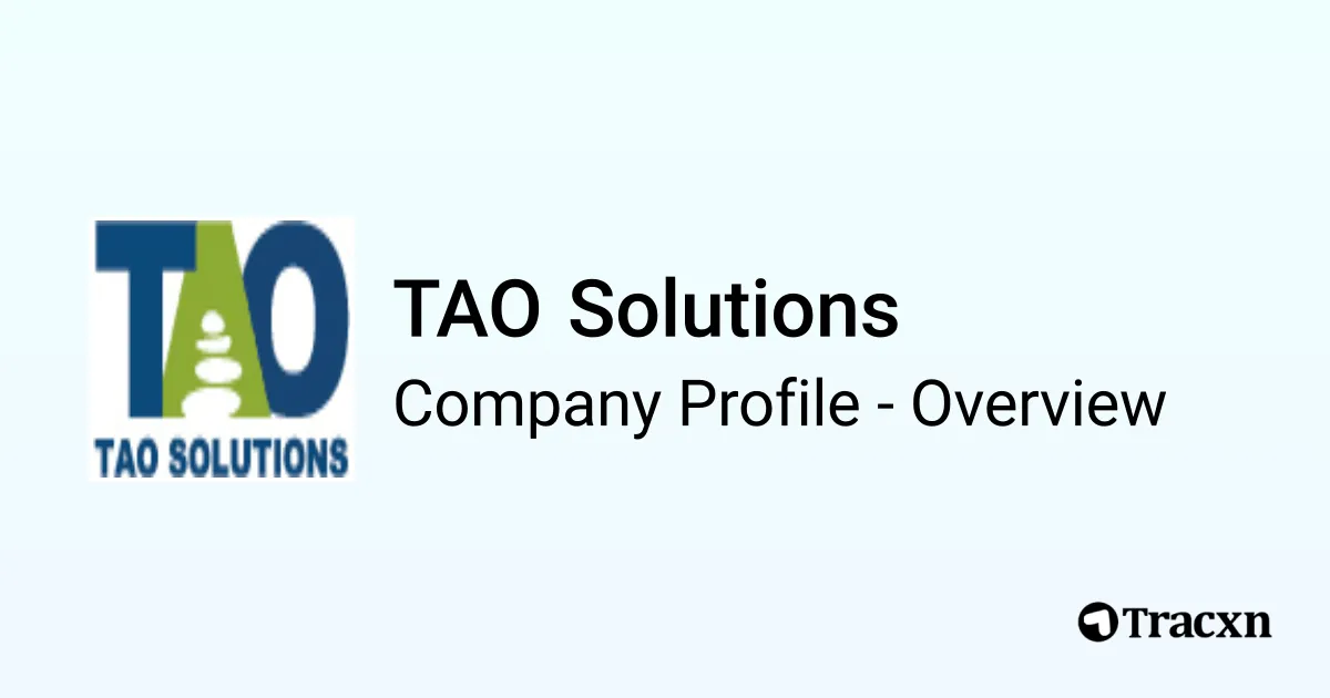 TAO Solutions - 2025 Company Profile, Team & Competitors - Tracxn