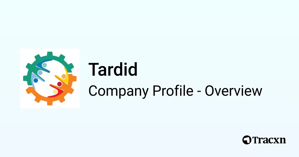 Tardid - 2025 Company Profile, Team, Funding, Competitors & Financials - Tracxn