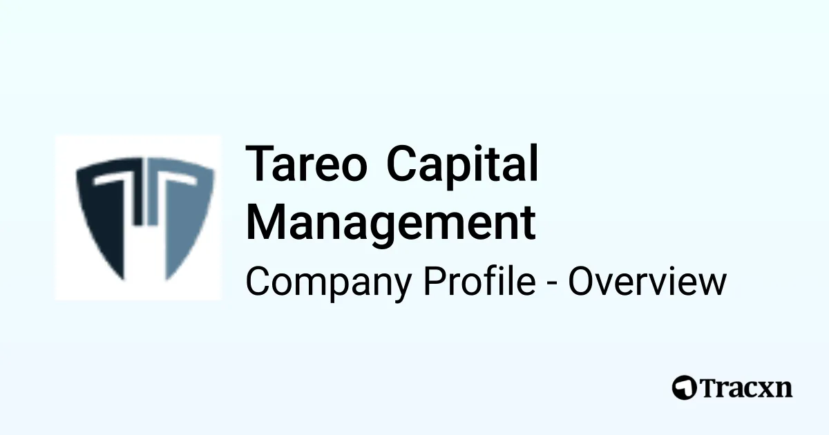 Tareo Capital Management - 2025 Company Profile, Team, Competitors ...