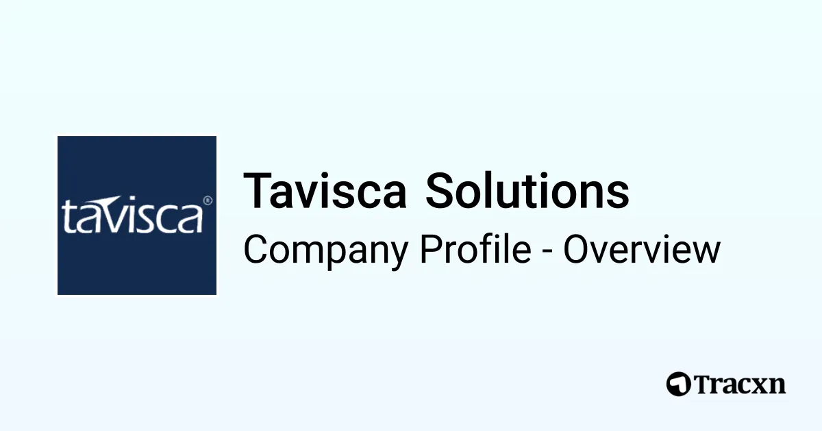 Tavisca Solutions - 2026 Company Profile, Team, Competitors & Financials - Tracxn