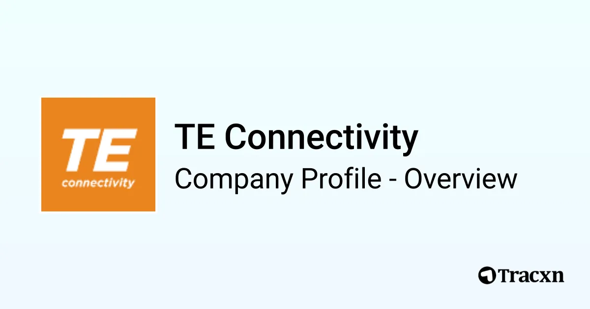 TE Connectivity - 2026 Company Profile, Team, Funding, Competitors ...