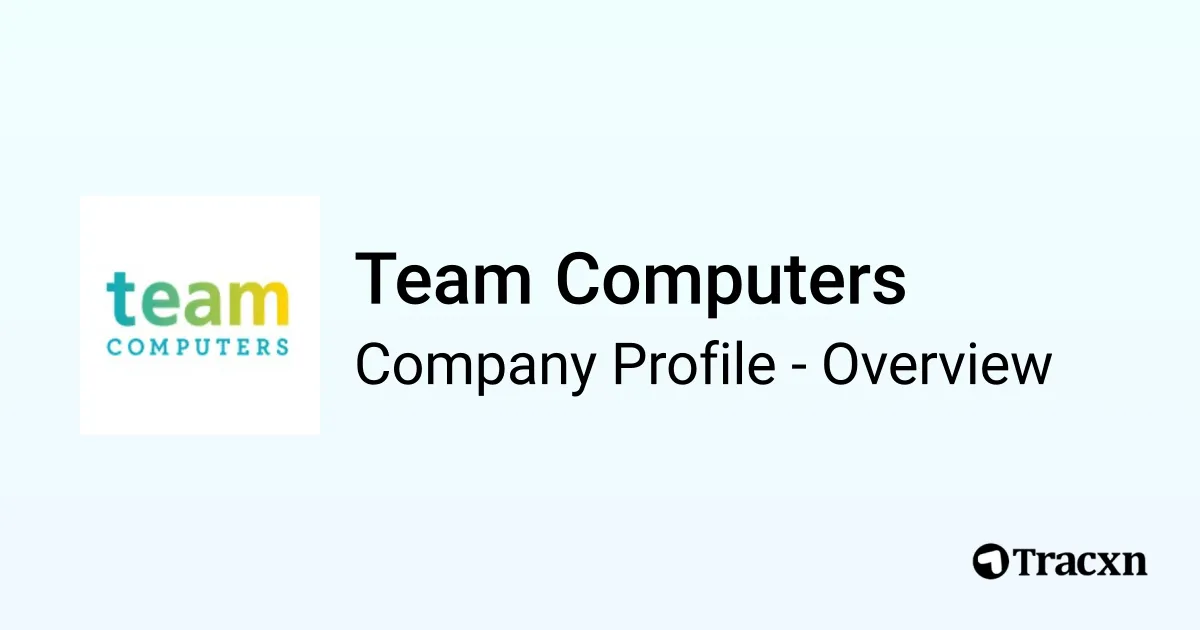 Team Computers - 2025 Company Profile, Team, Competitors & Financials ...