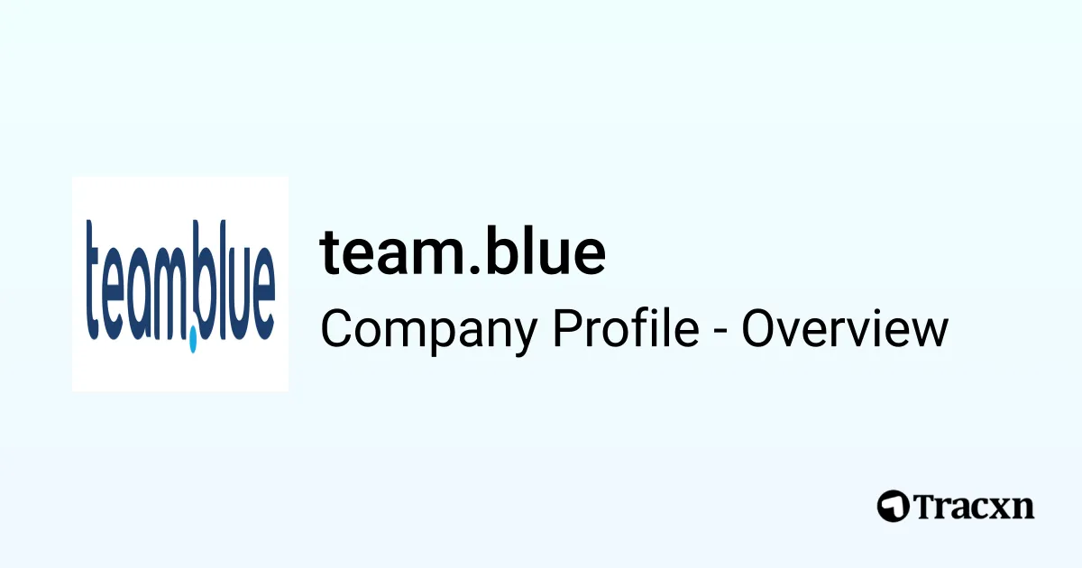 team.blue - 2026 Company Profile, Team, Funding & Competitors - Tracxn