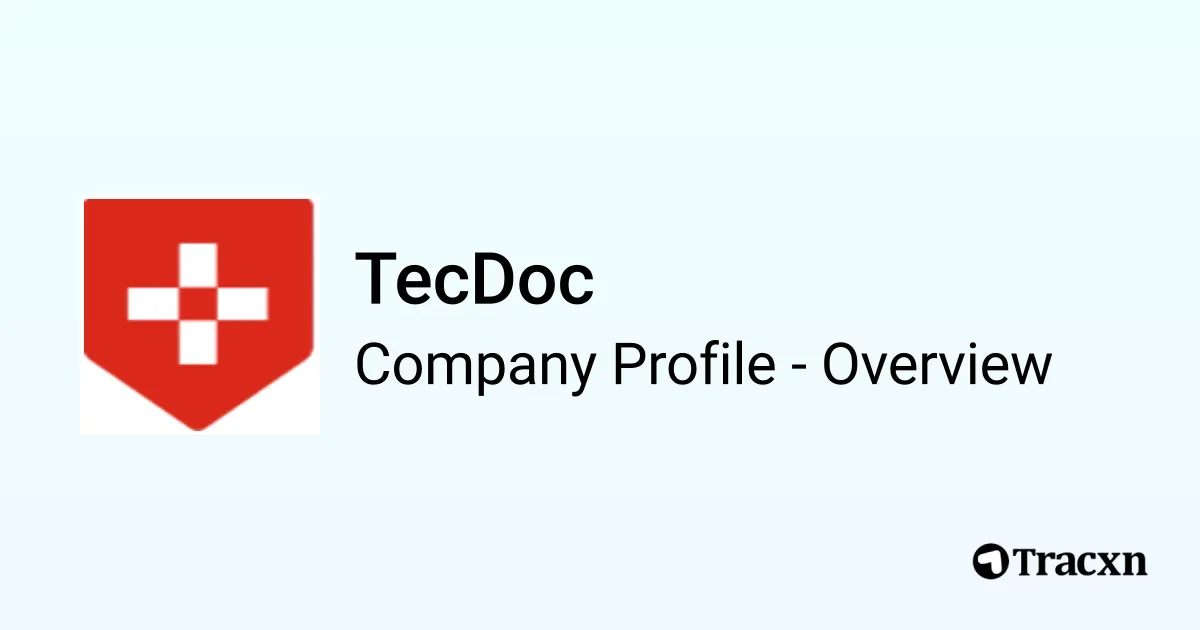 TecDoc - 2025 Company Profile & Competitors - Tracxn