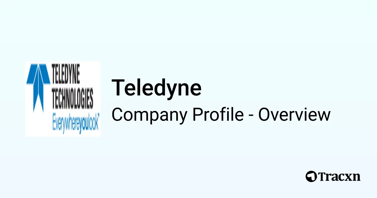 Teledyne - 2026 Company Profile, Funding, Competitors & Financials - Tracxn