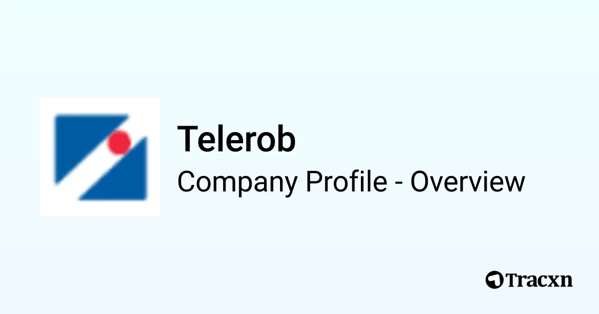 Telerob - 2025 Company Profile & Competitors - Tracxn
