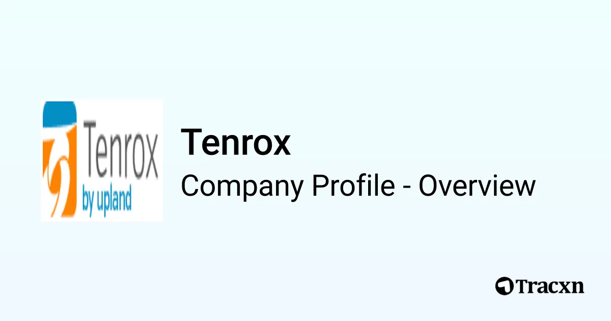 Tenrox - 2025 Company Profile, Team, Funding & Competitors - Tracxn