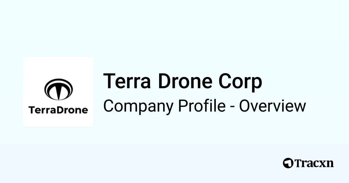 Terra Drone Corp - 2026 Company Profile, Team, Funding, Competitors ...