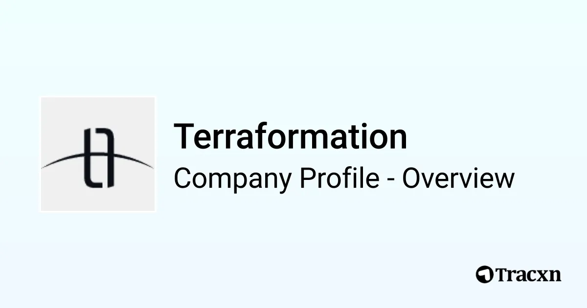Terraformation - 2026 Company Profile, Team, Funding & Competitors - Tracxn