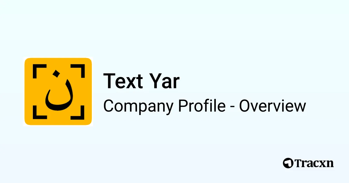 Text Yar - 2025 Company Profile & Competitors - Tracxn