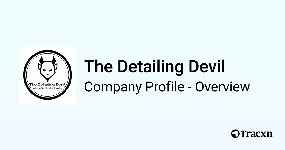 The Detailing Devil - 2025 Company Profile & Competitors - Tracxn