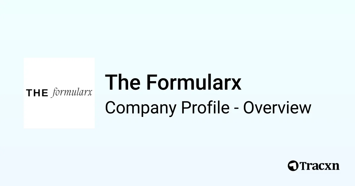 The Formularx - 2025 Company Profile, Team, Competitors & Financials ...