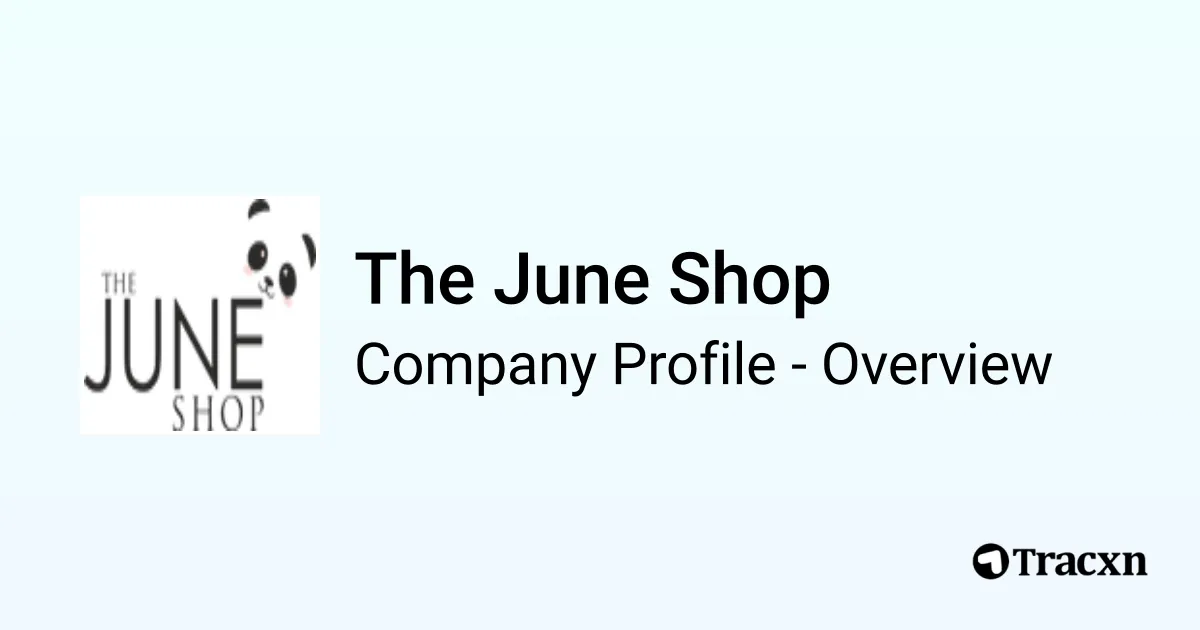 The June Shop - 2026 Company Profile, Team, Funding, Competitors ...
