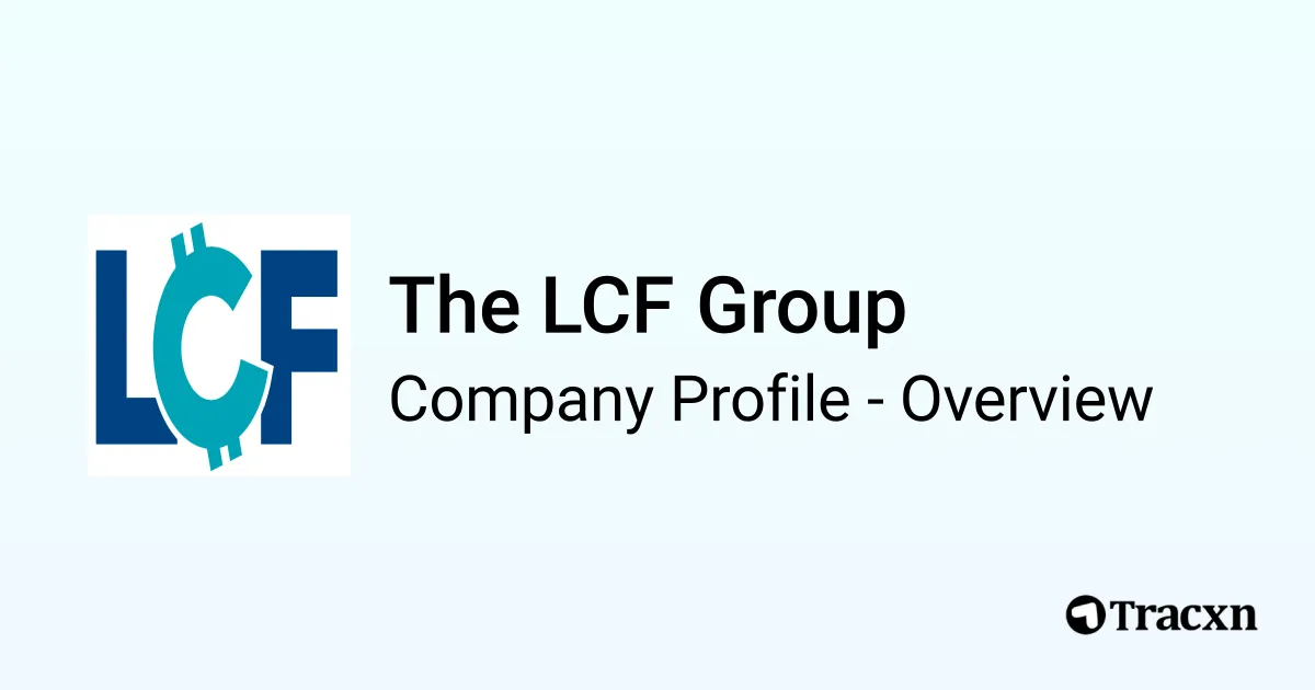 The LCF Group - 2025 Company Profile, Team, Competitors & Financials ...