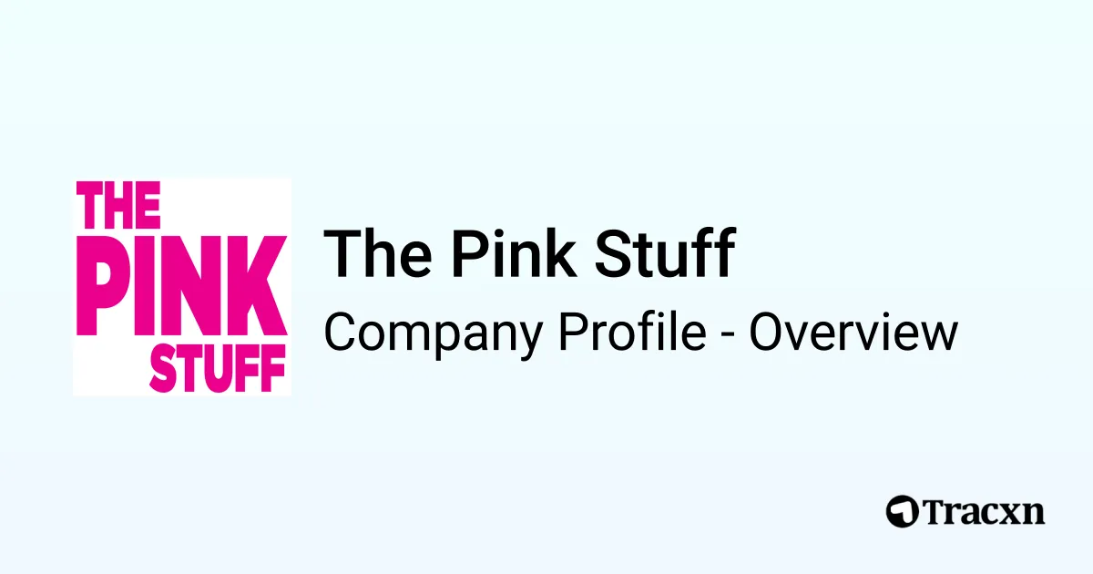 The Pink Stuff - 2025 Company Profile & Competitors - Tracxn