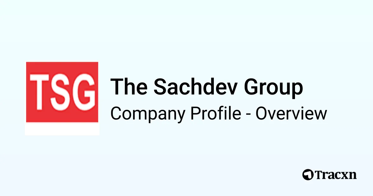 The Sachdev Group - 2025 Company Profile, Team, Competitors ...