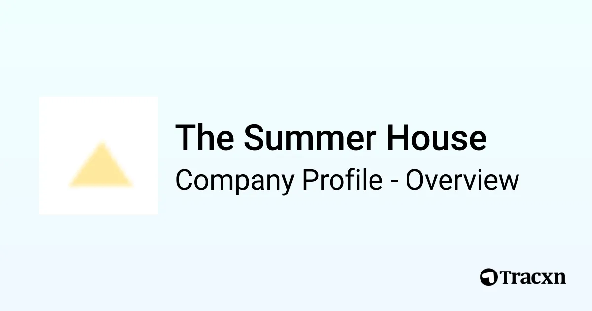 The Summer House - 2025 Company Profile, Team, Funding, Competitors ...