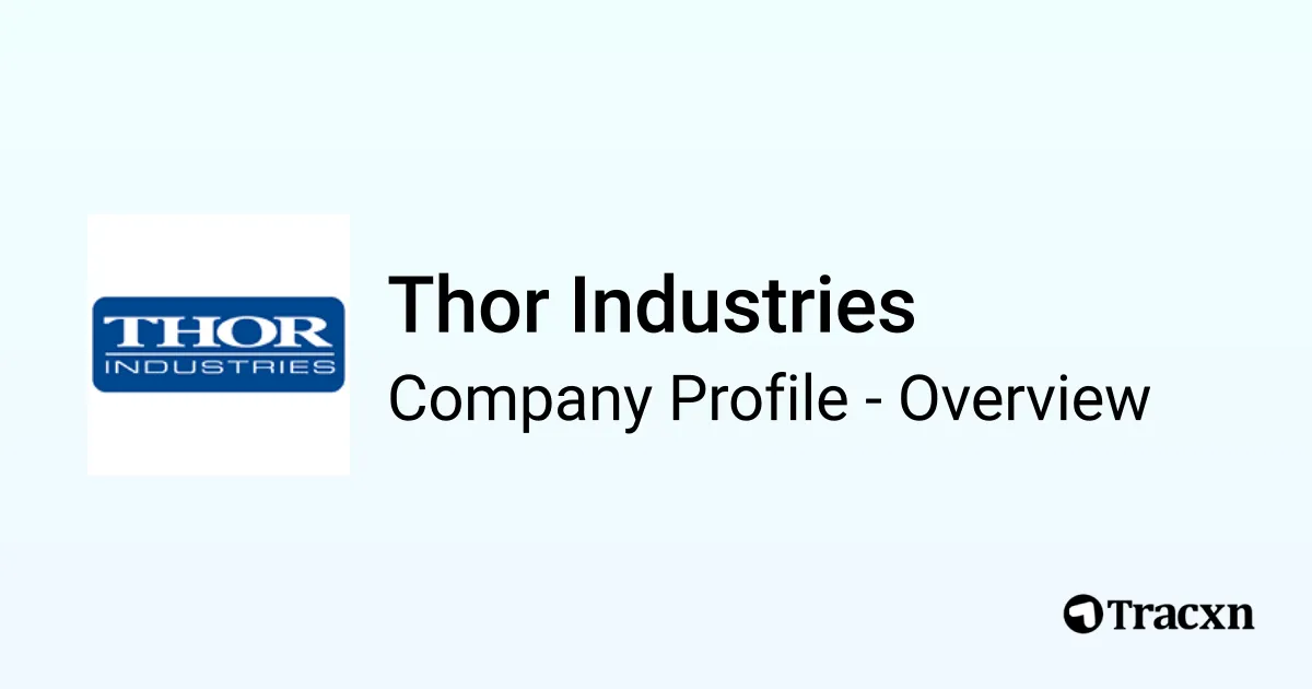 Thor Industries - 2025 Company Profile, Team, Funding, Competitors ...