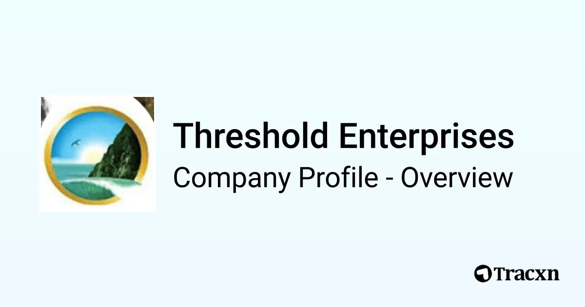 Threshold Enterprises - 2026 Company Profile, Funding & Competitors ...