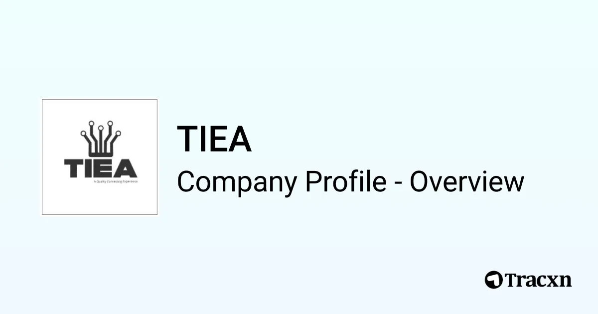 TIEA - 2025 Company Profile, Team, Funding, Competitors & Financials ...