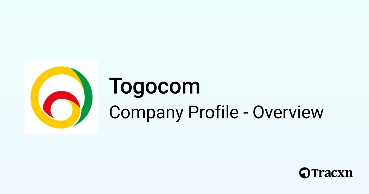 Togocom - 2025 Company Profile, Funding & Competitors - Tracxn
