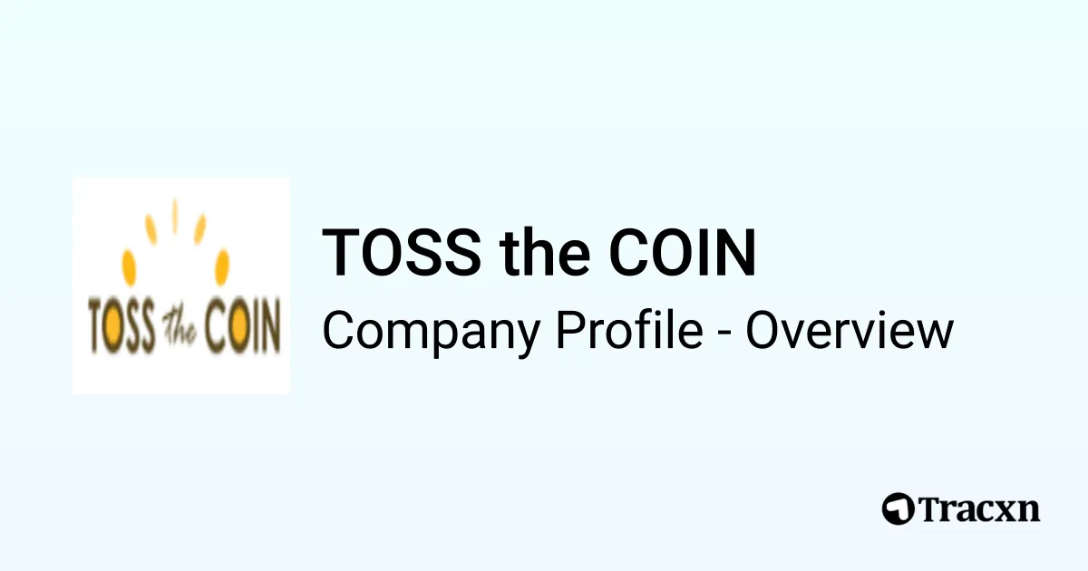 TOSS the COIN - 2026 Company Profile, Team, Funding, Competitors ...