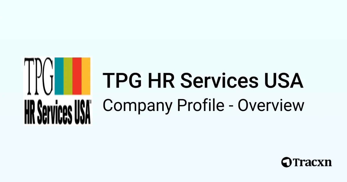 TPG HR Services USA - 2025 Company Profile & Competitors - Tracxn