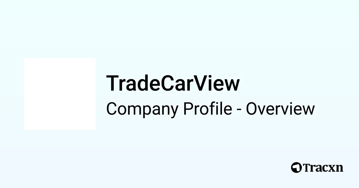 TradeCarView - 2025 Company Profile & Competitors - Tracxn