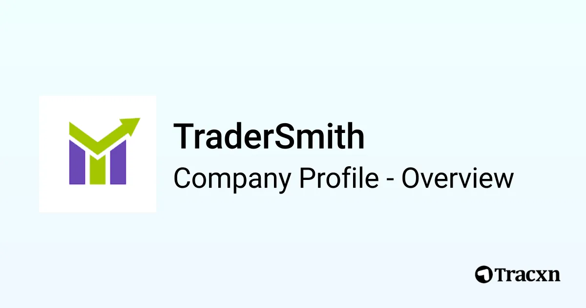 TraderSmith - 2026 Company Profile, Team, Competitors & Financials - Tracxn