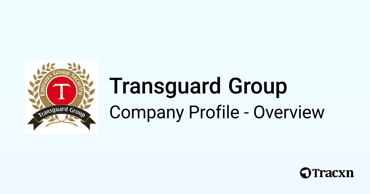 Transguard Group - 2026 Company Profile, Team, Funding & Competitors ...
